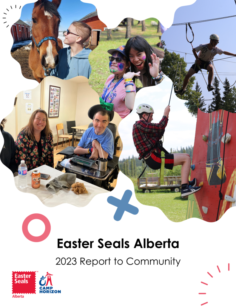 2023 Report to Community - Easter Seals Alberta